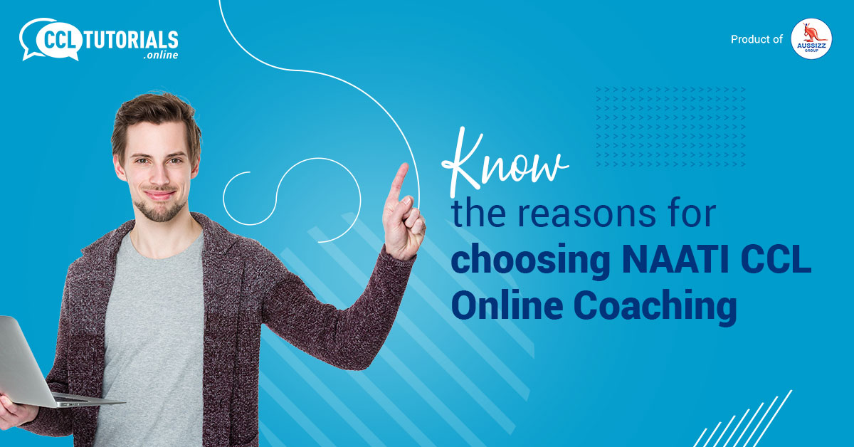 Crack NAATI CCL with Online Coaching in Melbourne, Sydney & Perth